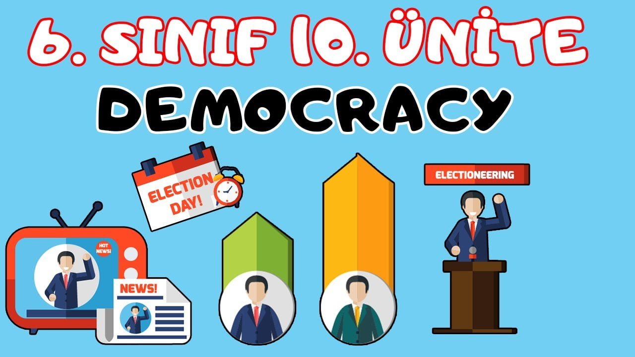 6. Sınıf 10. Ünite Democracy – Video - İngilizcele